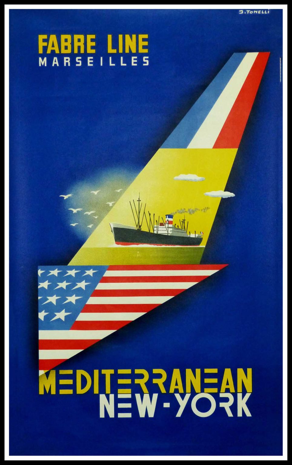 Affiche de voyage J.TONELLI - FABRE LINES MARSEILLES Mediterranean New ...
